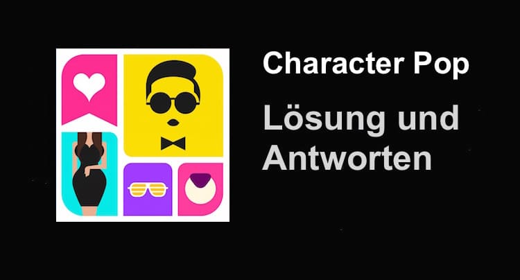 Character Pop Lösung mit Antworten für alle Level