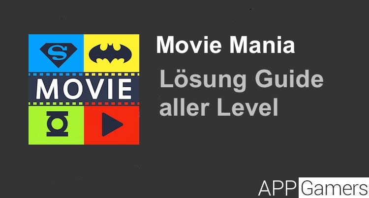 Movie Mania Lösung mit Antworten aller Level für iOS