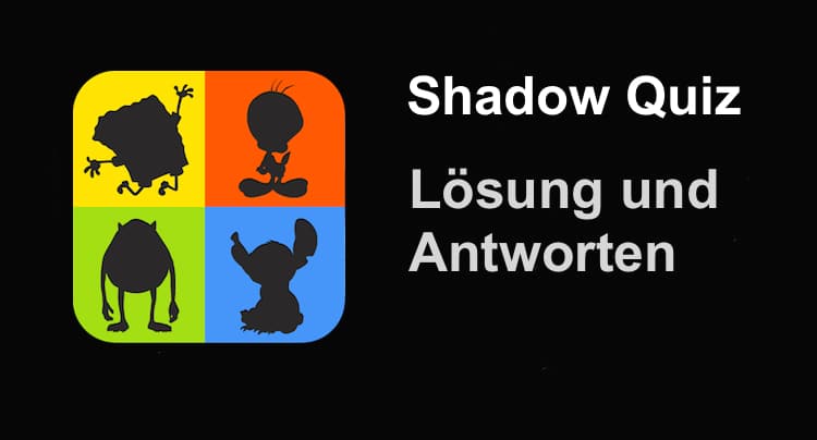 Shadow Character Quiz Lösung mit Antworten aller Level